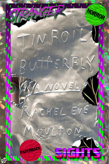 #LOHFReadathon – Tinfoil Butterfly by Rachel Eve Moulton 👻 Stranger Sights