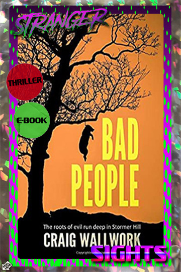 Bad People by Craig Wallwork 👻 Stranger Sights
