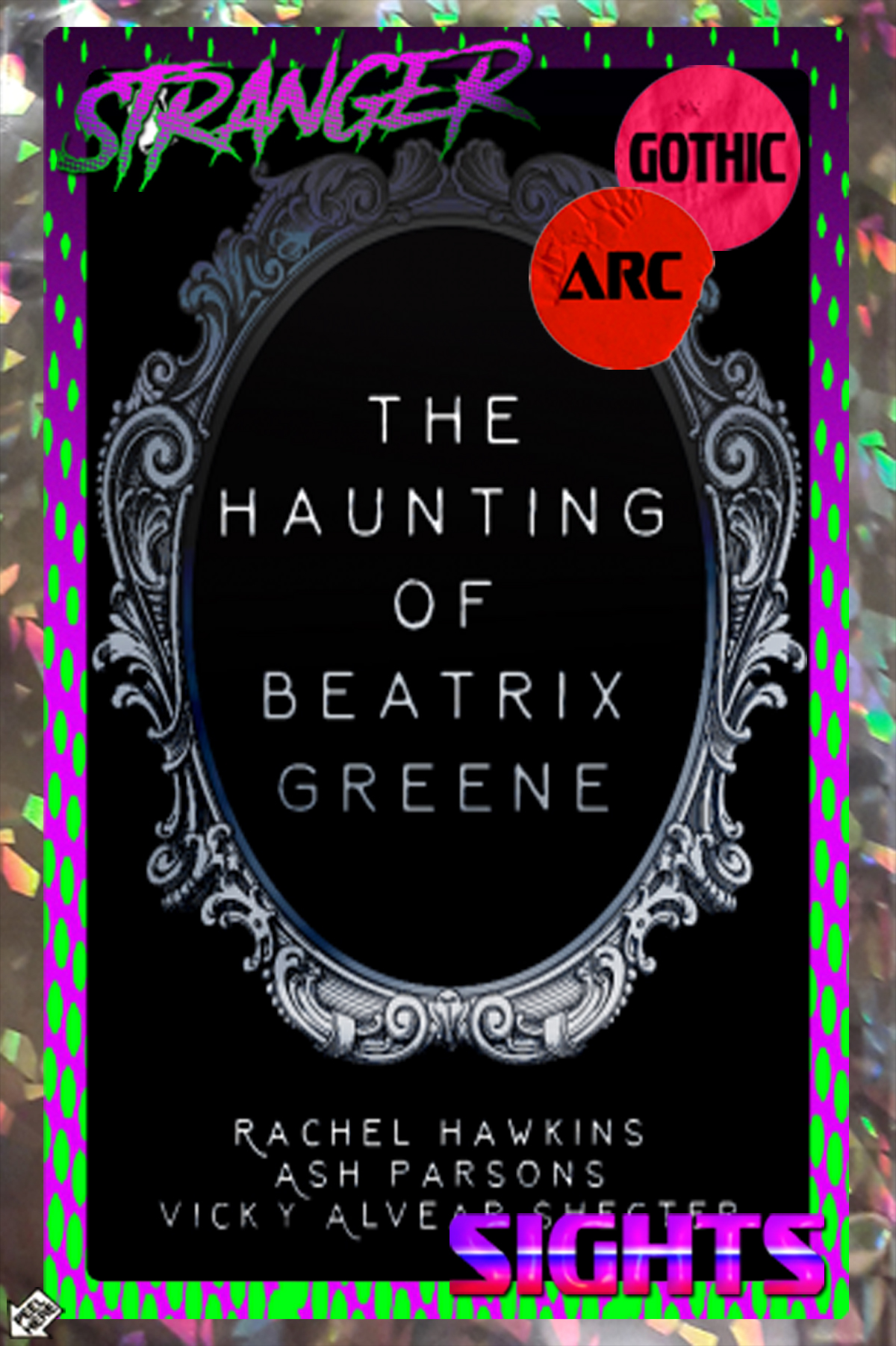 The Haunting of Beatrix Greene by Rachel Hawkins, Ash Parsons, Vicky ...