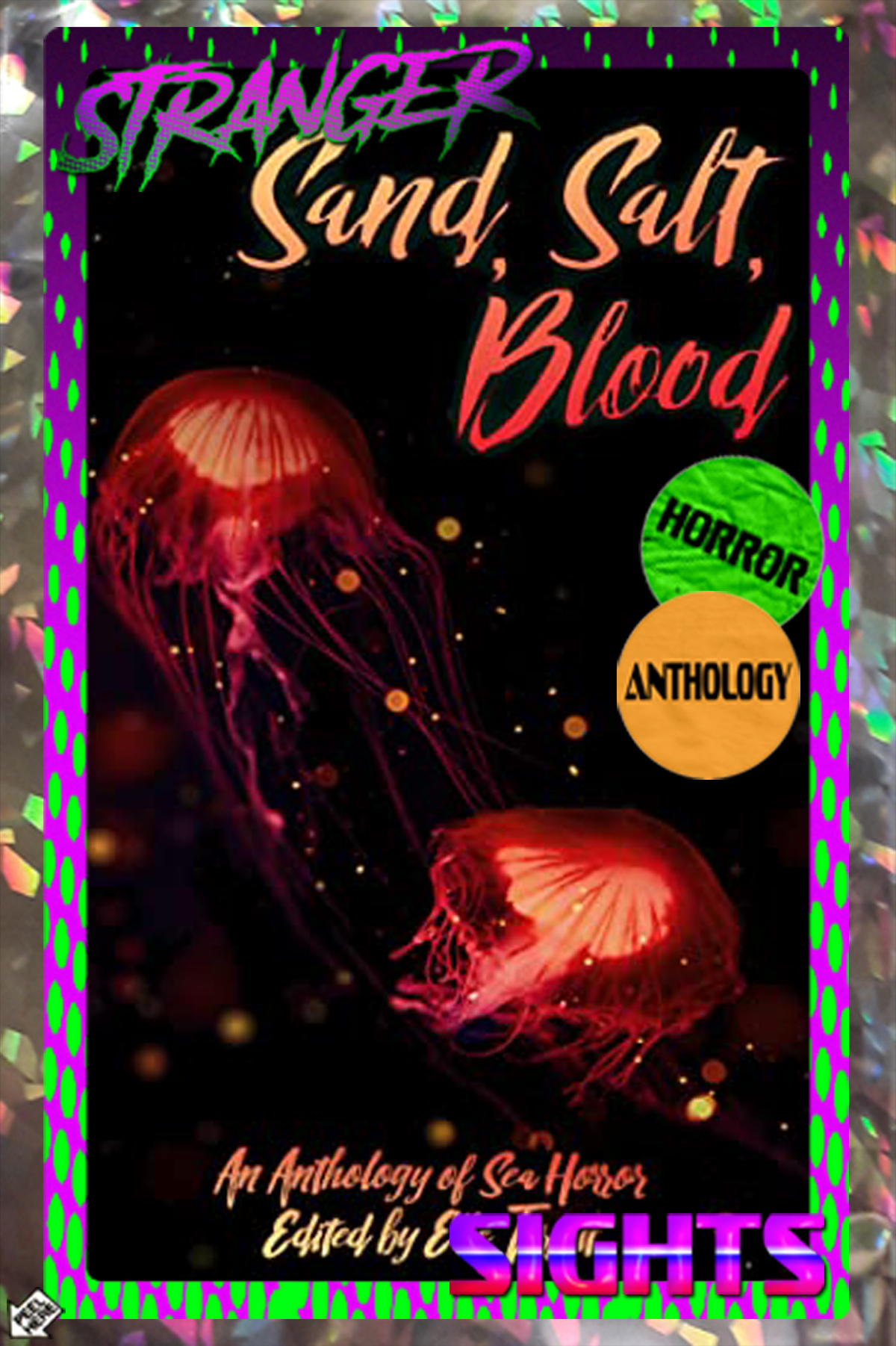 Sand, Salt, Blood: An Anthology of Sea Horror Edited by Elle Turpitt 👻 ...