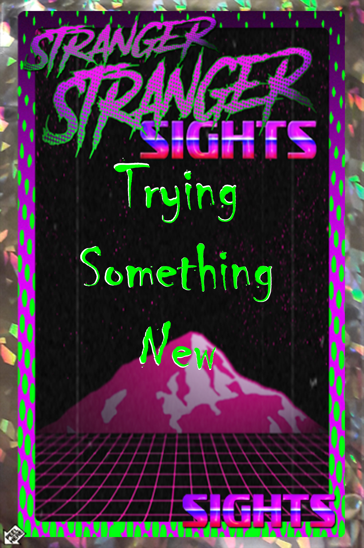 Trying Something New – Little Known Galaxy 👻 Stranger Sights
